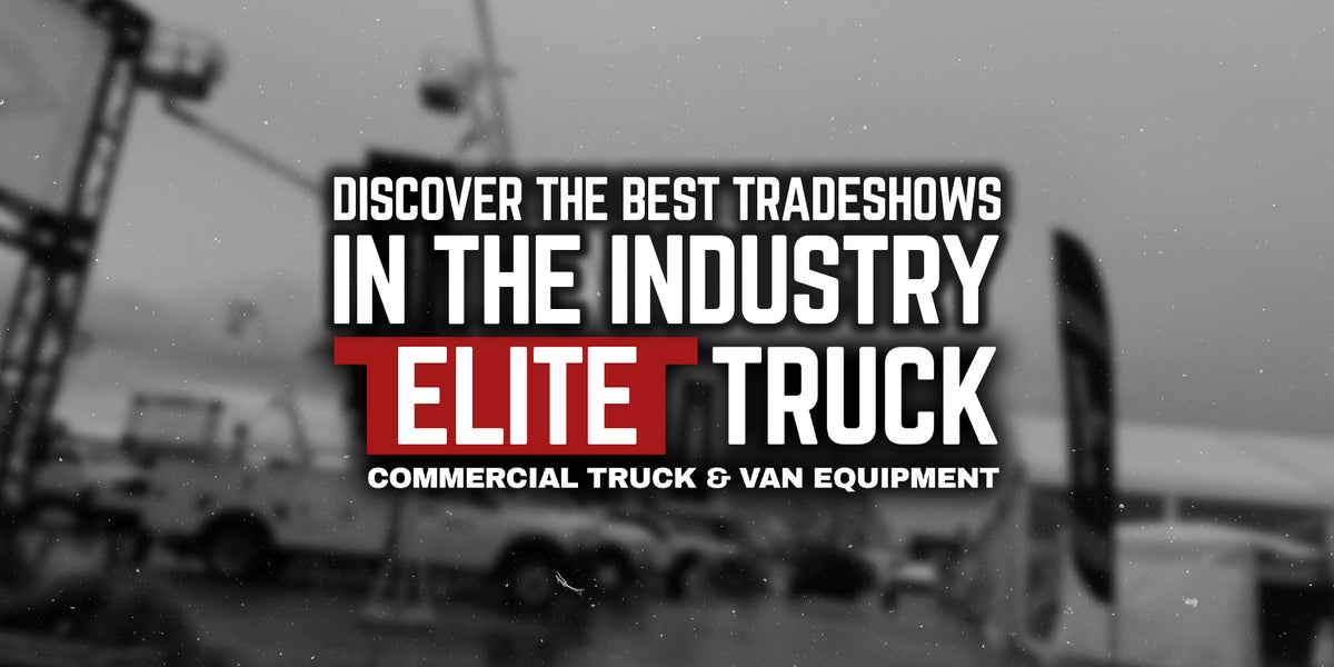 Discover the Best Construction Trade Shows — Elite Truck