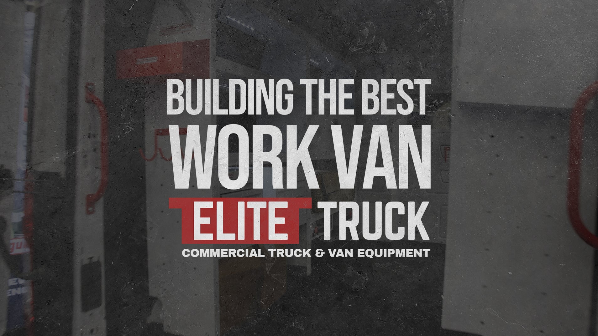 The Best Work Van Accessories of 2023 — Elite Truck
